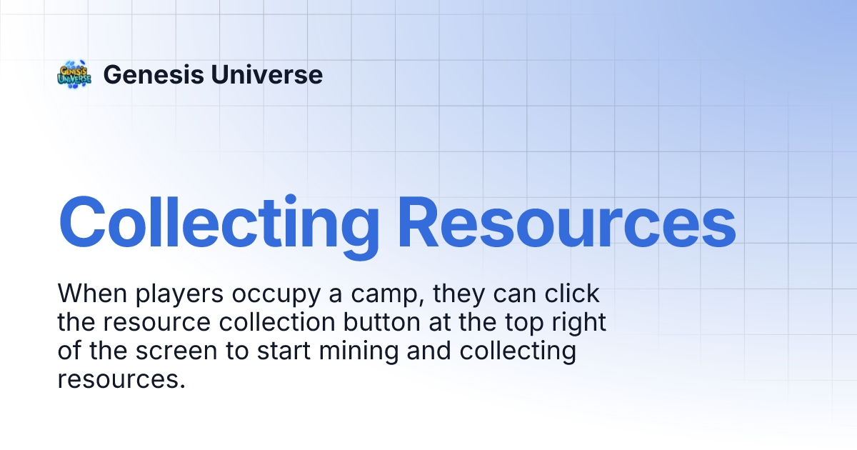 Collecting Resources | Genesis Universe
