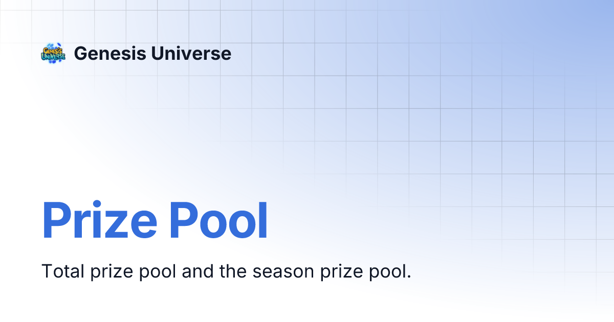 Prize Pool | Genesis Universe
